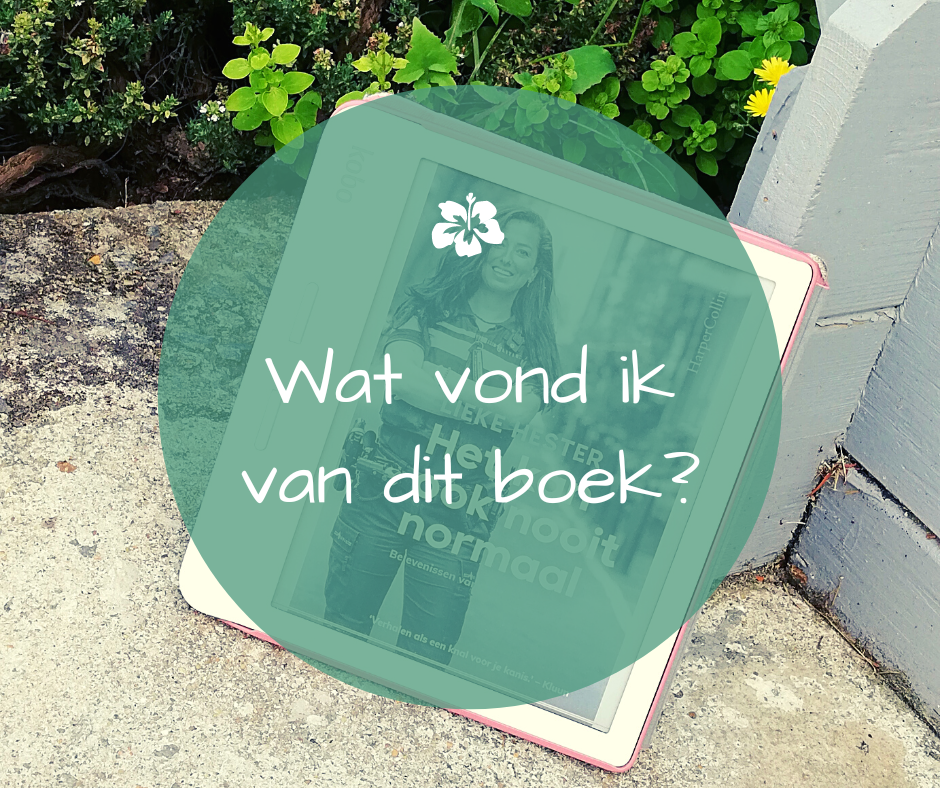 Boekrecensie | Het kan ook nooit normaal – Lieke Hester – Kim leeft