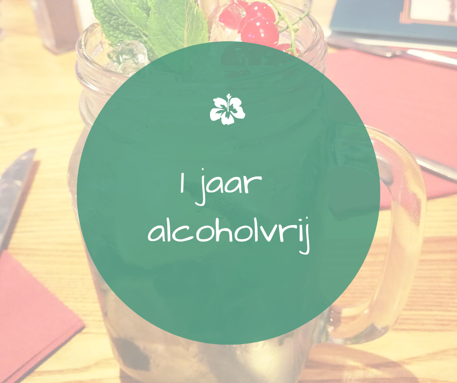 1 jaar alcoholvrij – Kim leeft